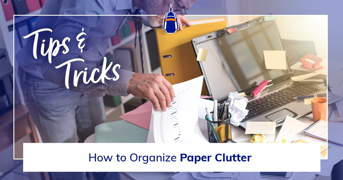 How to Organize Paper Clutter | 10 Tips for Paper Clutter Organization