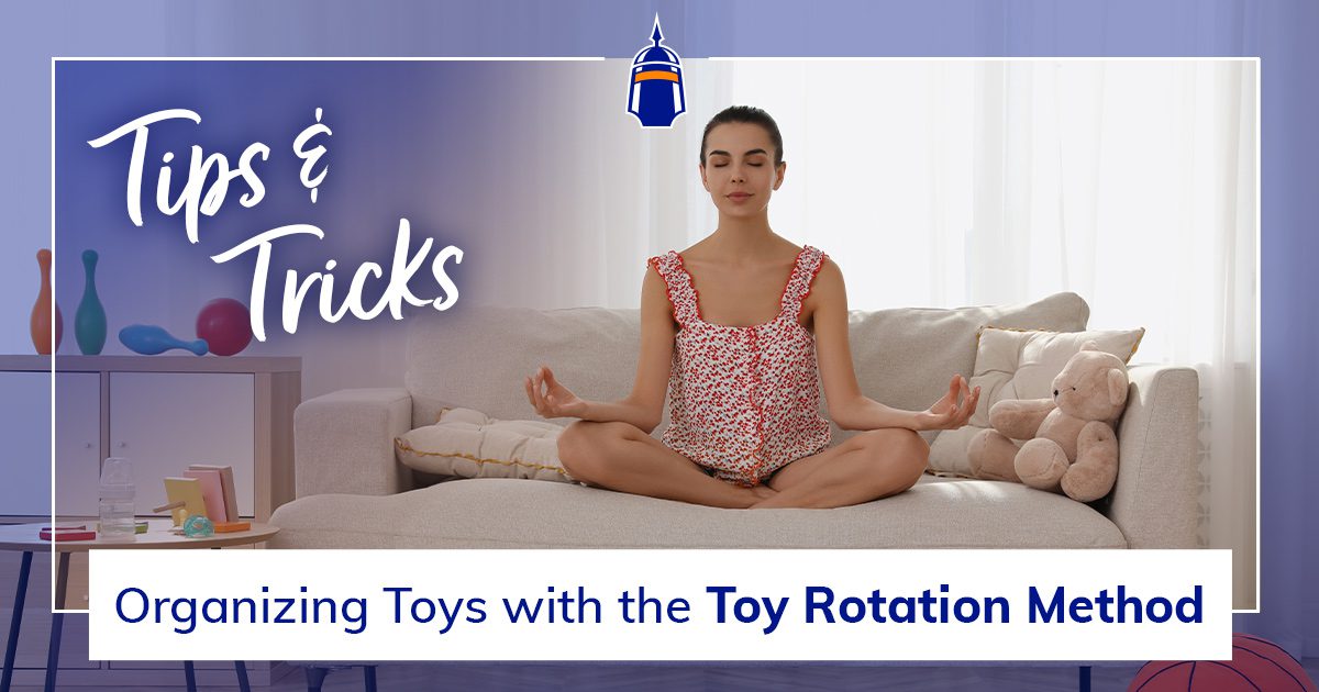 Organizing Toys with the Toy Rotation Method | Guardian Storage